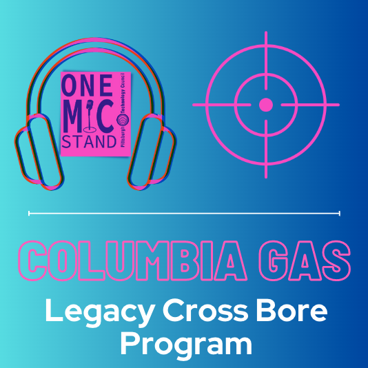 One Mic Stand: Columbia Gas Legacy Cross Bore Program