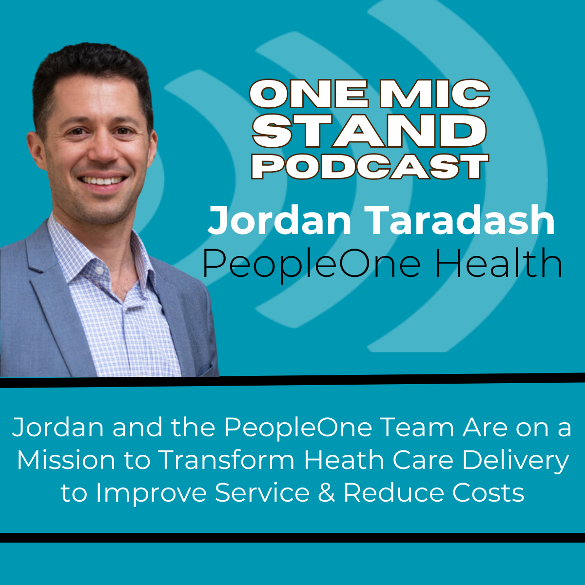 One Mic Stand: PeopleOne Health Wants to Set a New Standard in Healthcare