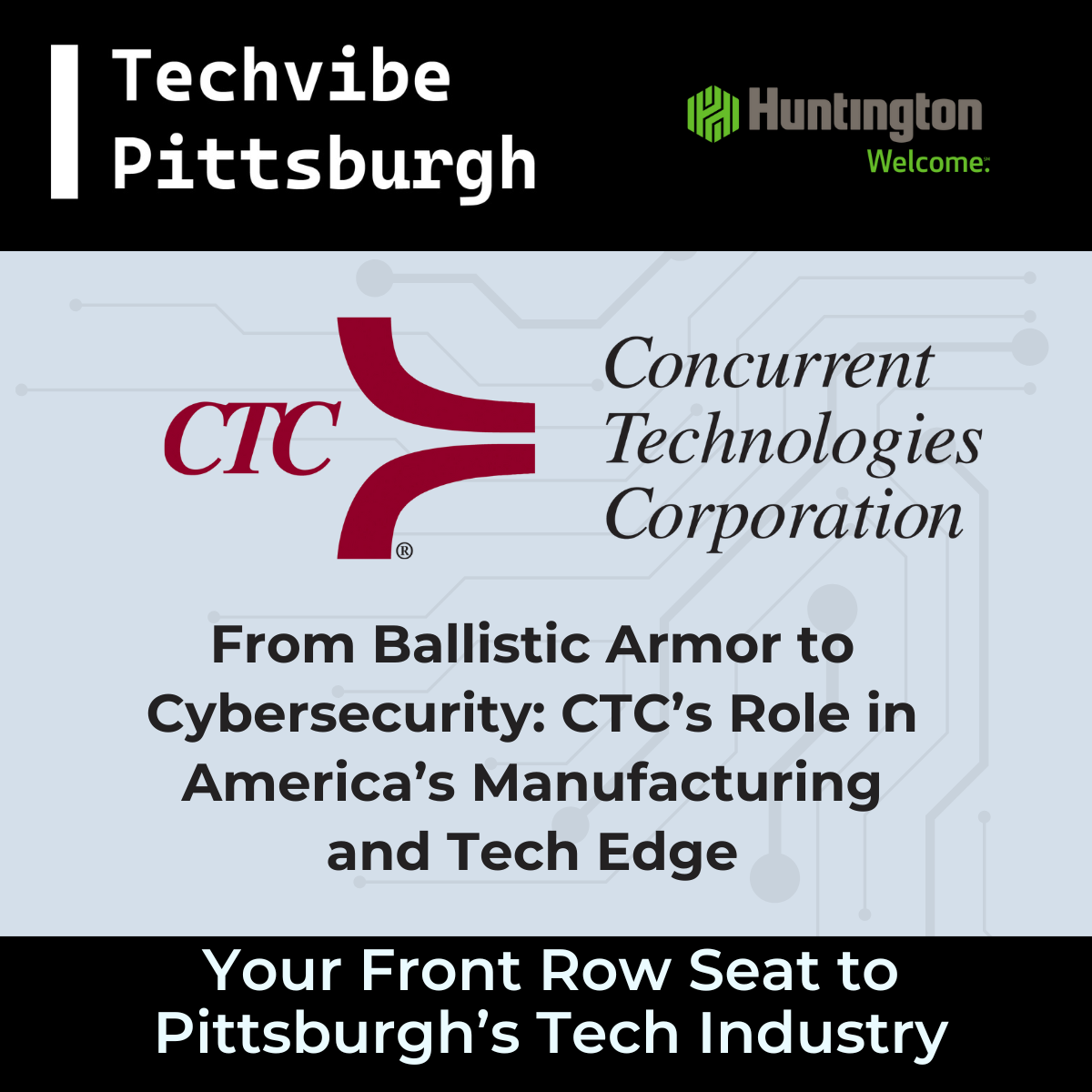 From Ballistic Armor to Cybersecurity: CTC’s Role in America’s ...