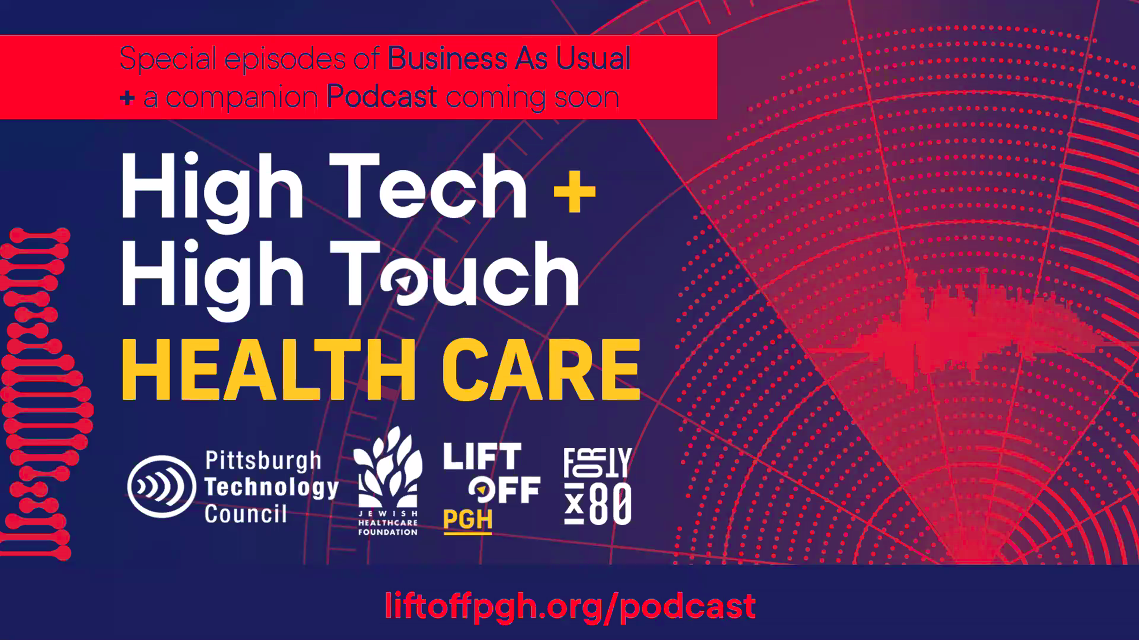 High Tech + High Touch Healthcare Series Explores Revolutionizing ...