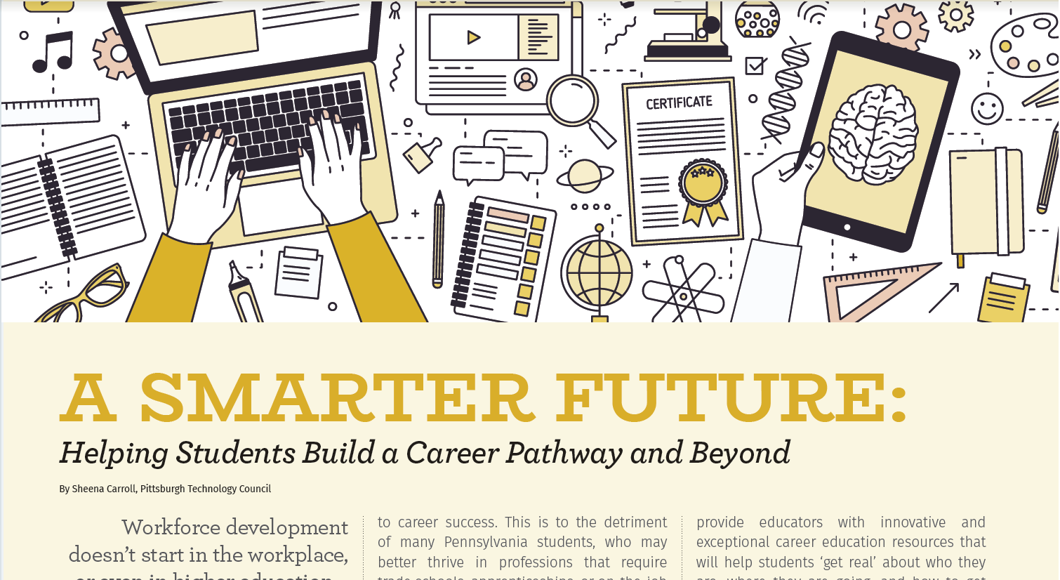 A Smarter Future: Helping Students Build a Career Pathway and Beyond