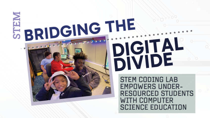 STEM Coding Lab: Bridging the Digital Divide